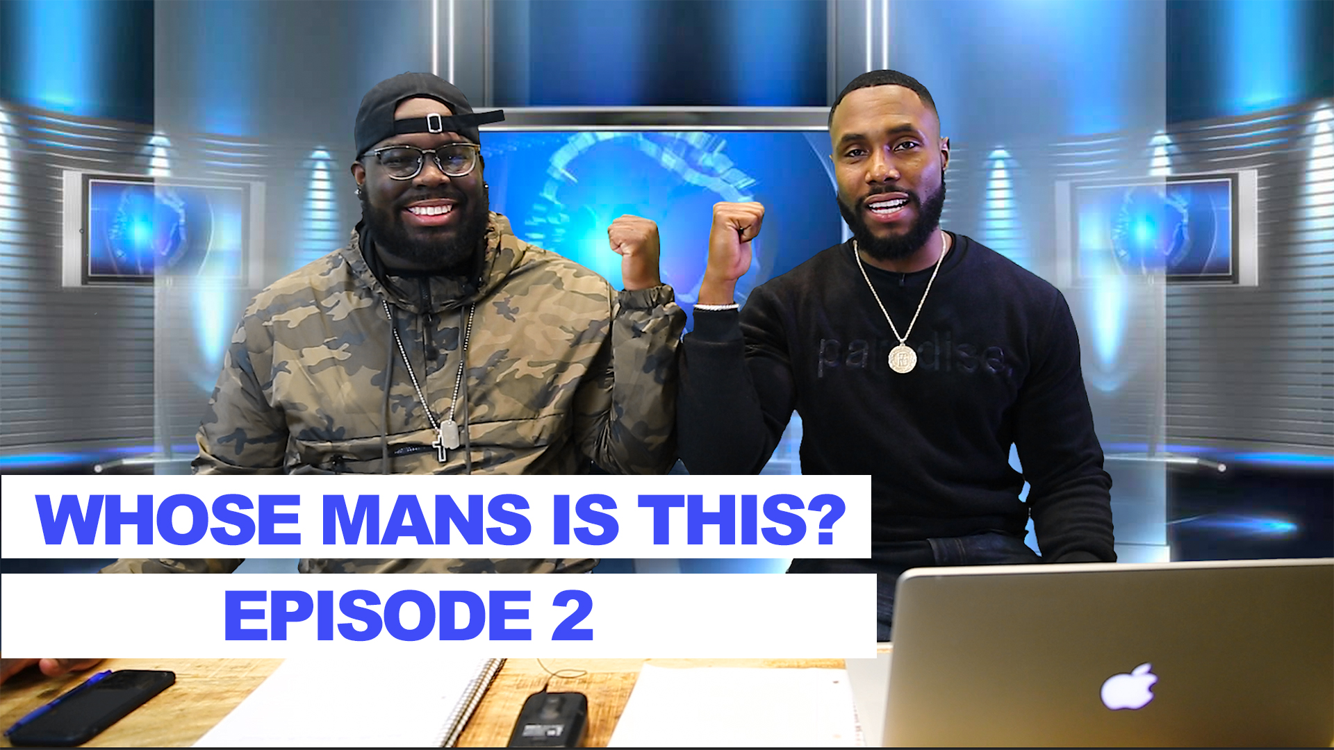 Whose Mans Is This: Ep. 2